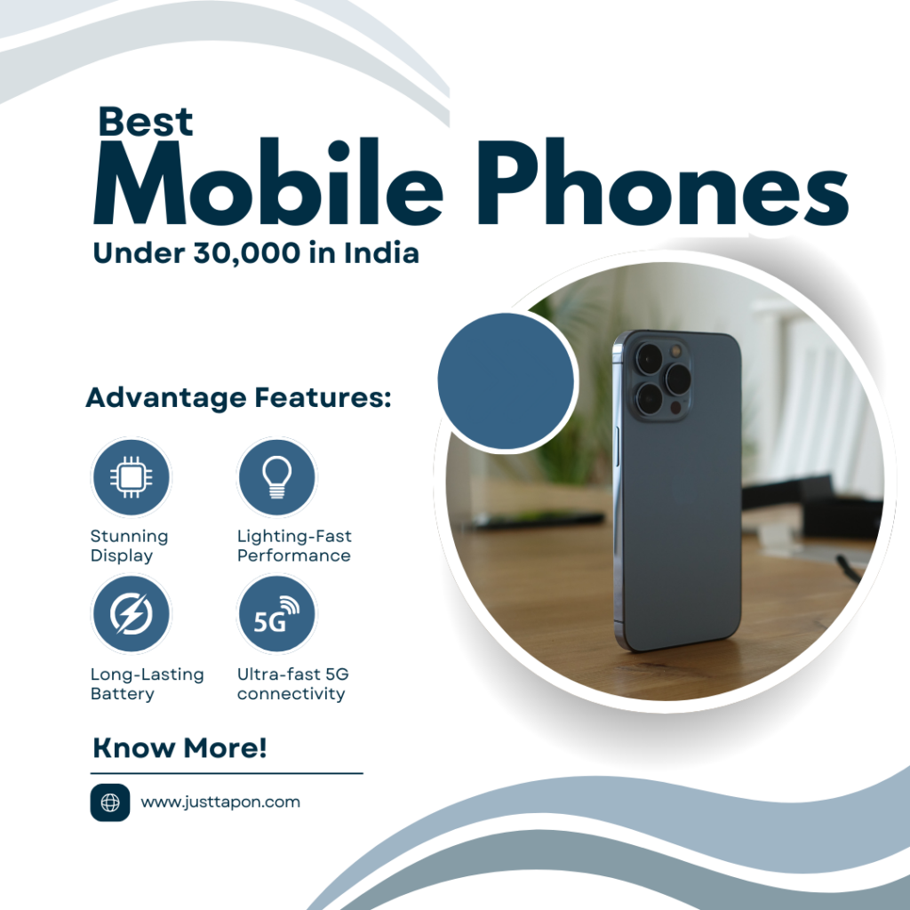 Best Mobile Phones Under 30,000 Online In India
